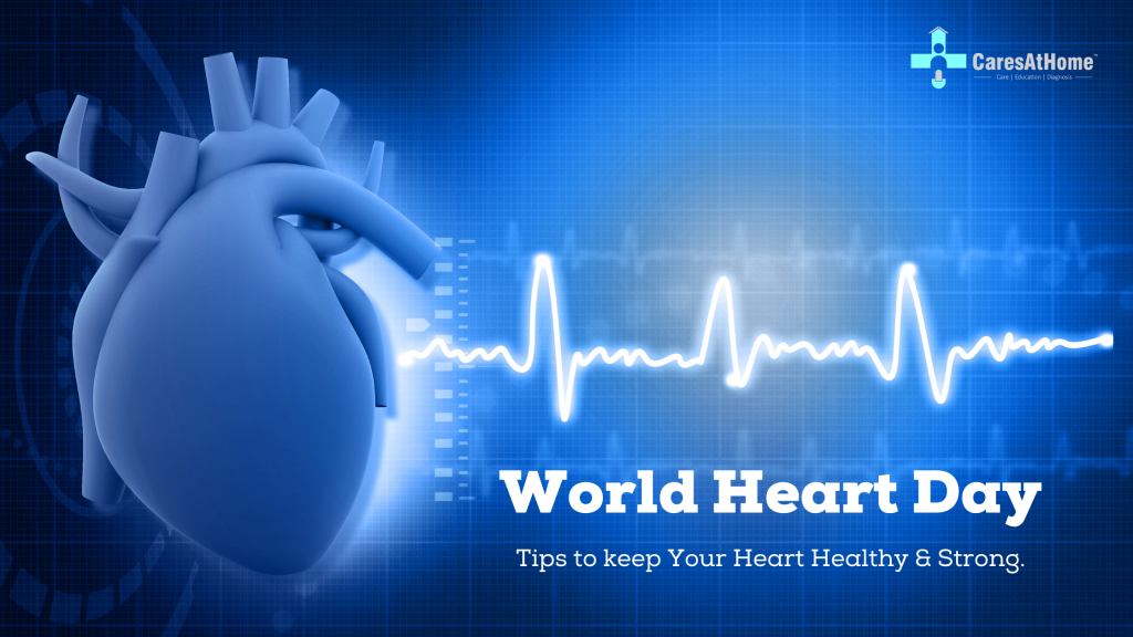 Tips to Keep Your Heart Healthy - Cares at Home - Blog